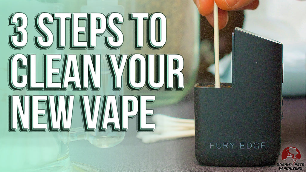 Three Easy Steps to Clean a New Vaporizer | Get the Best Flavor & Func ...